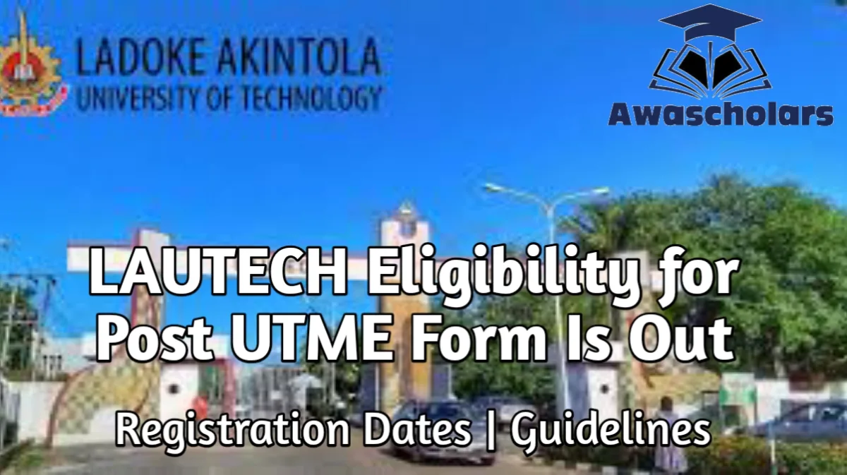 How Much Is LAUTECH Post UTME Form 2025/2026