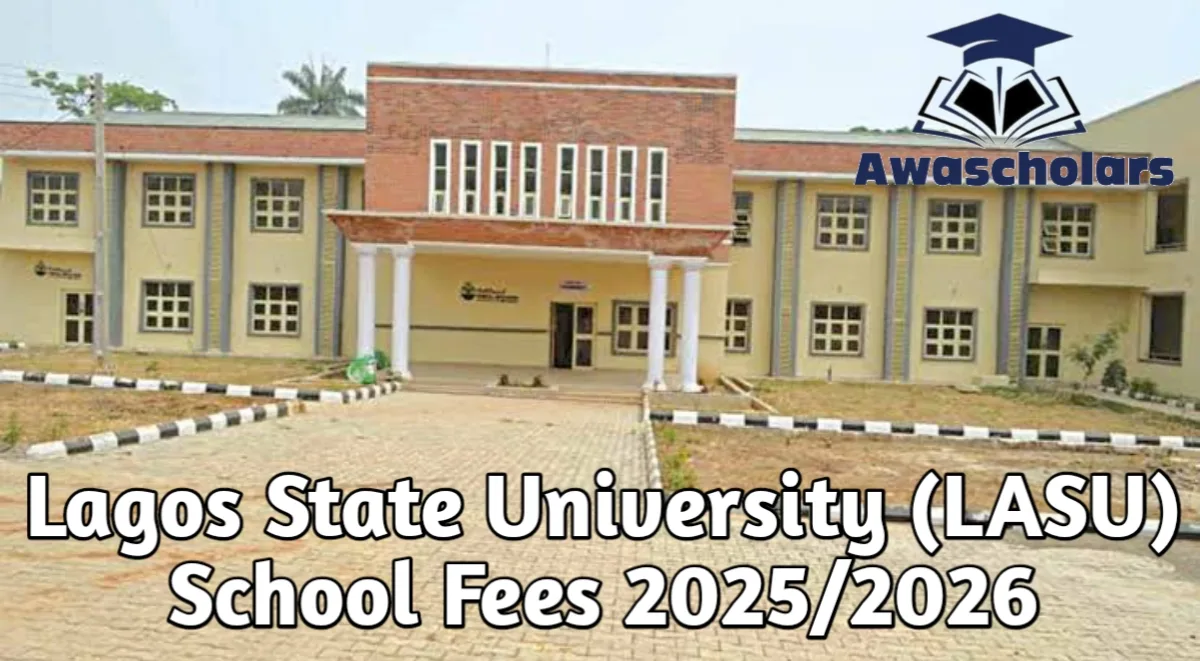 Lagos State University (LASU) School Fees 2025/2026 | Approved