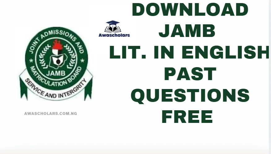 Download JAMB Literature In English Past Questions Free 2024