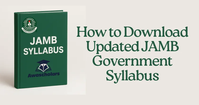 How To Download Updated JAMB Government Syllabus For 2026/2027